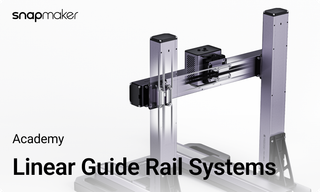The linear guide rail systems on 3D printer axes: All you need to know